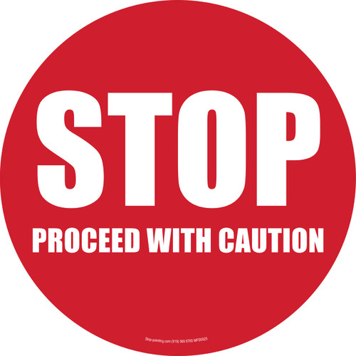 Stop Proceed with Caution Floor Sign | Stop-Painting.com