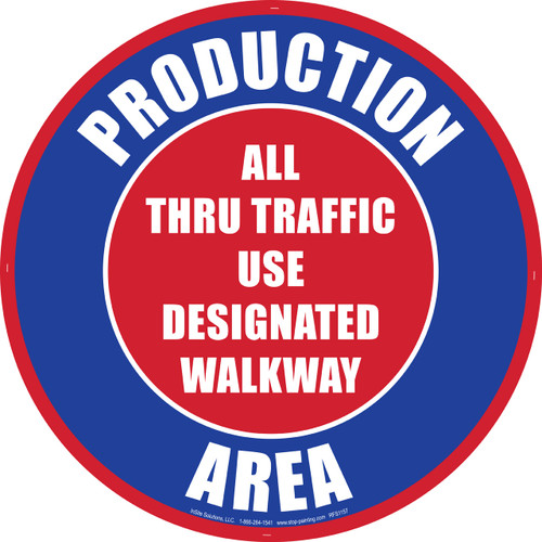 All Thru Traffic Use Designated Walkway Floor Sign | Stop-Painting.com