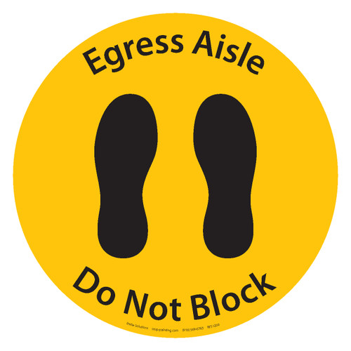 Egress Aisle - Do Not Block Floor Sign | Stop-Painting.com