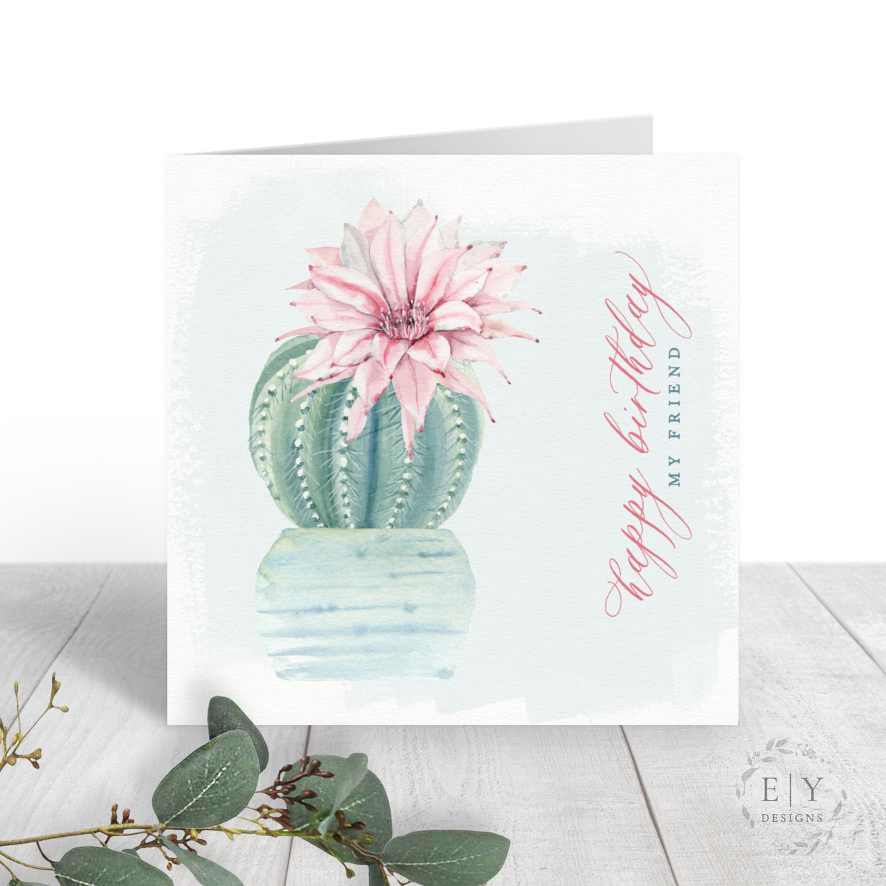 Flowering Cactus Birthday Card - Especially Yours Designs