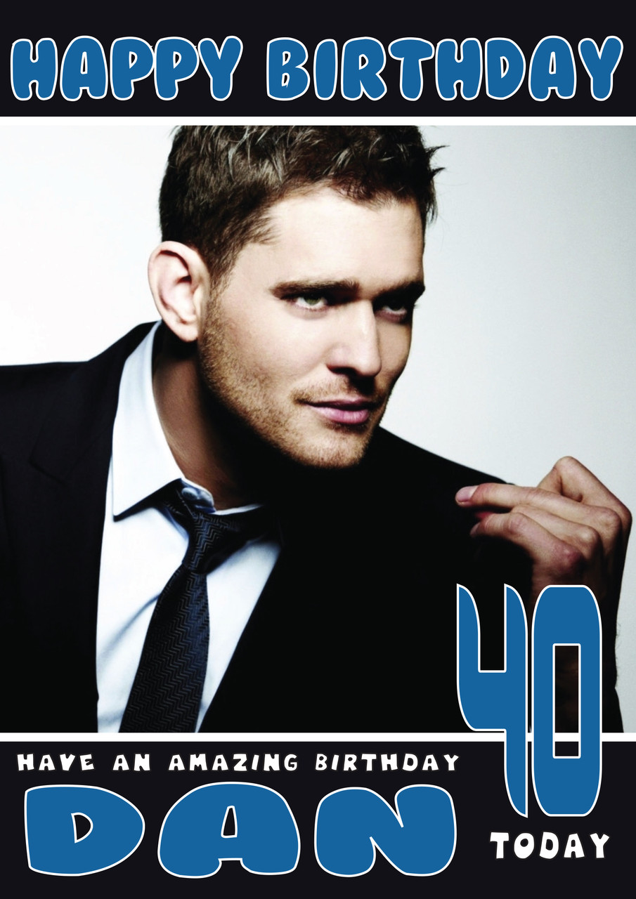 Personalised Michael Buble 2 Celebrity Birthday Card Personalised Cards