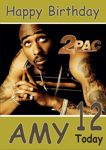 Personalised Tupac Birthday Card - Personalised Cards