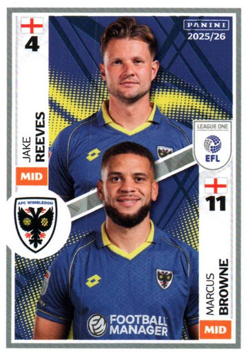 #489 Jake Reeves/ Marcus Browne (AFC Wimbledon) Panini EFL 2025/26 ...