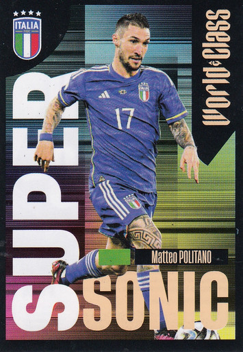 #136 Matteo Politano - SUPERSONIC (Italy) Panini World Class 2024 ...