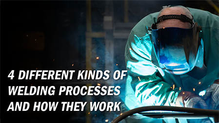 Understanding 4 Key Welding Processes and Their Applications - Koike ...