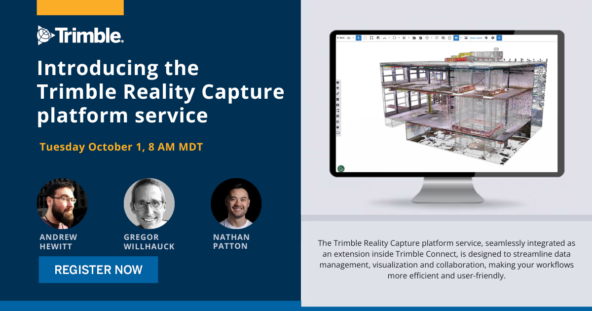 WEBINAR: "Introducing the Trimble Reality Capture Platform Service ...