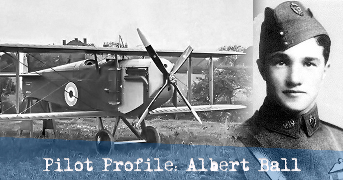 Pilot Profile: Albert Ball - Aviation Oil Outlet