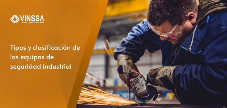 Tipos y clasificación de los equipos de protección personal - Tienda Vinssa