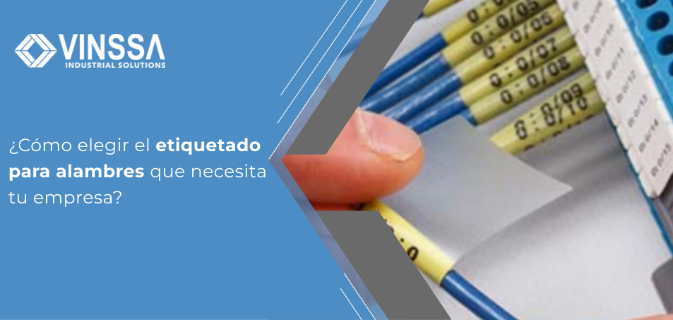 Guía para elegir etiquetado de alambres - Tienda Vinssa