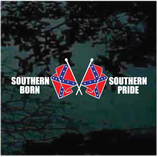 Southern Born Southern Pride Confederate Flag Decals Stickers