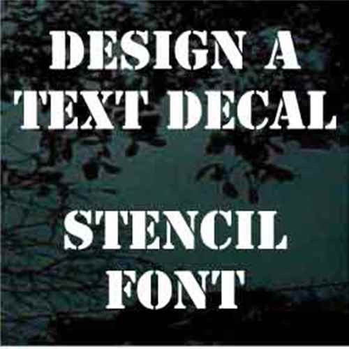 Custom Vinyl Lettering Stencil Bold Font Text Decals | Decal Junky