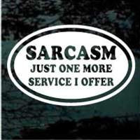 Sarcasm Car Decals Window Stickers - Decal Junky
