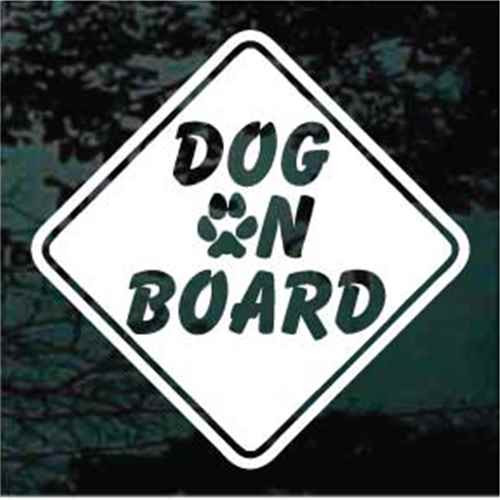 Dog On Board Sign Decals & Car Window Stickers | Decal Junky