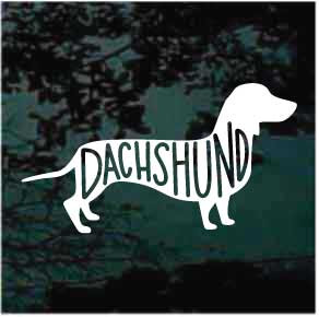 Dachshund Dog With Text Inside Car Decals & Stickers | Decal Junky