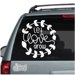 Let Love Grow Decals & Car Window Stickers | Decal Junky