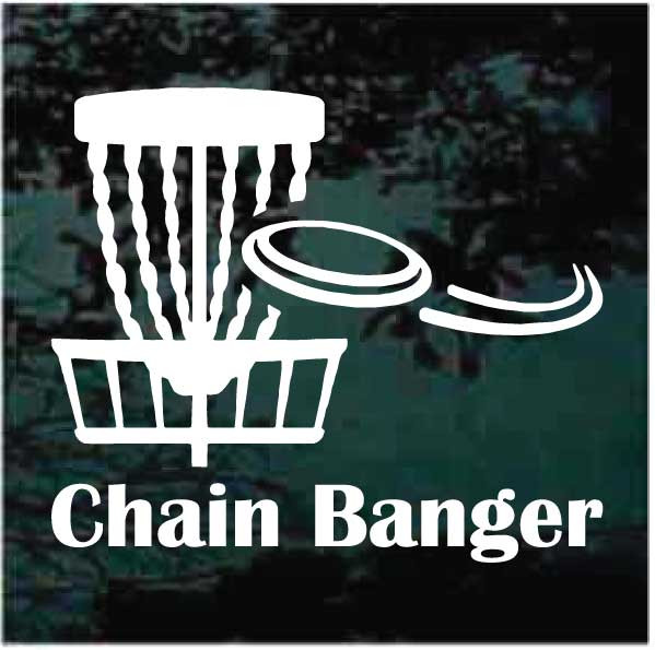 Chain Banger Disc Golf Car Decals & Window Stickers | Decal Junky