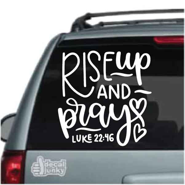 Rise Up & Pray Bible Scripture Car Decals & Stickers | Decal Junky