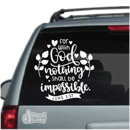 For With God Nothing Shall Be Impossible Bible Verse Decals | Decal Junky