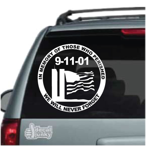 911 In Memory Of Those Who Perished Decals - Decal Junky