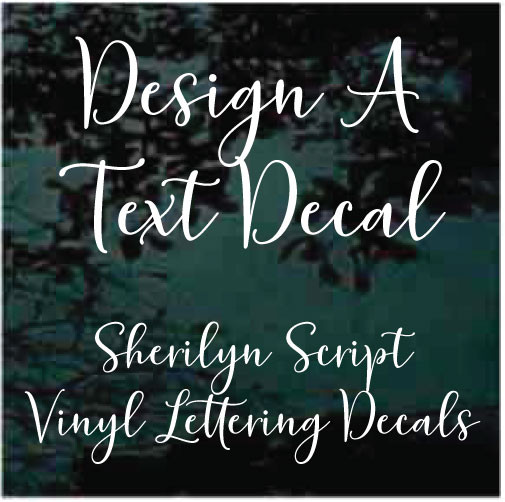 Sherilyn Script Vinyl Lettering Decals & Window Stickers | Decal Junky