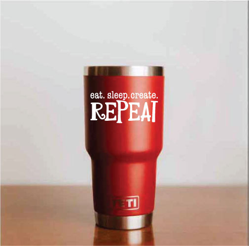 Eat Sleep Create Repeat Decals & Window Stickers | Decal Junky