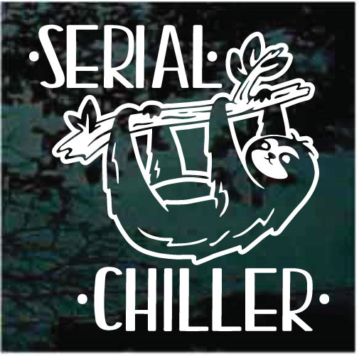 Serial Chiller Sloth Decals & Stickers | Decal Junky