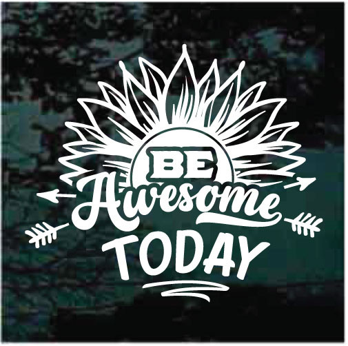 Be Awesome Sunflower Decals & Stickers | Decal Junky