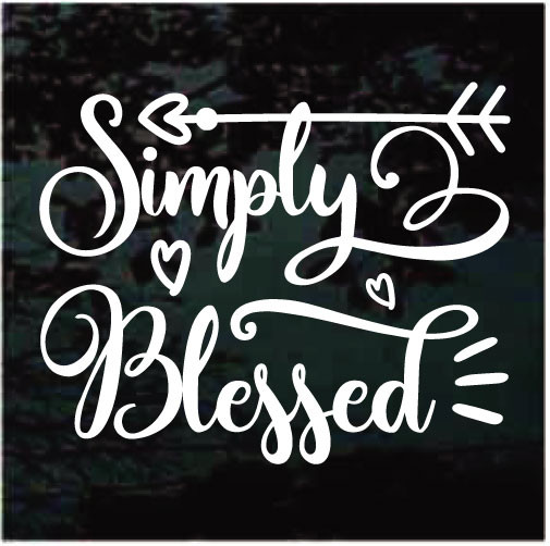 Simply Blessed Christian Decals Stickers for Cars Trucks Windows