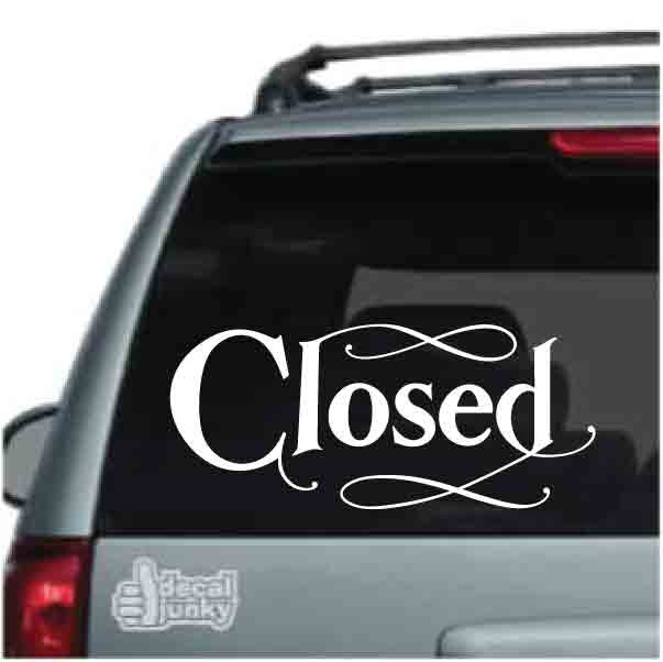 Closed Window Sign Decals & Stickers | Decal Junky