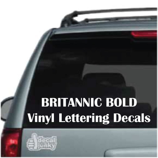 Britannic Bold Vinyl Lettering Decals & Car Window Stickers | Decal Junky
