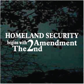 Homeland Security 2nd Amendment Decals Stickers