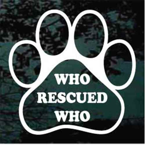 Who Rescued Who Paw Print Decals & Window Stickers | Decal Junky