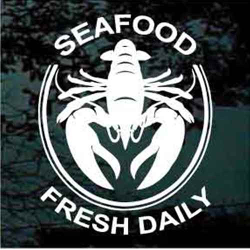 Seafood Fresh Daily Lobster Decals & Window Stickers | Decal Junky