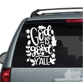 God Is Good Y'all Decals & Car Window Stickers | Decal Junky