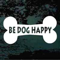 Dog Quotes Decals & Stickers | Decal Junky