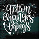 Action Changes Things Car Window Decals & Stickers | Decal Junky