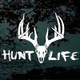 Hunt Life Decals | Hunt Life Stickers | Life Decals - Decal Junky