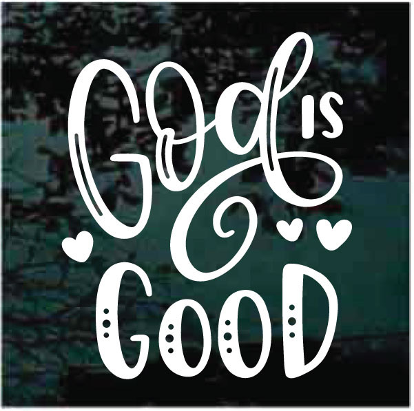 God Is Good With Hearts Christian Car Decals & Stickers | Decal Junky
