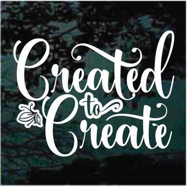 Created To Create Decals & Car Window Stickers | Decal Junky