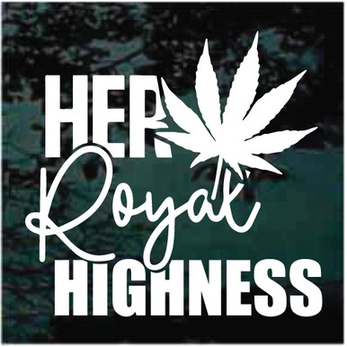 Her Royal Highness Decals & Stickers for Cars, Trucks, and Windows