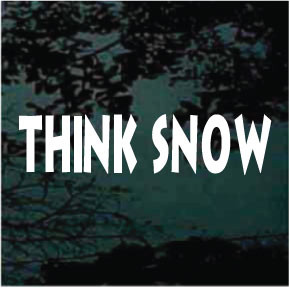 Think Snow Decal & Window Sticker