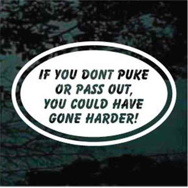 If You Don't Puke Or Pass Out Marathon Car Decals | Decal Junky
