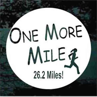 One More Mile Marathon Car Decals & Window Stickers | Decal Junky