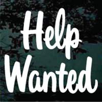 Help Wanted Decals | Help Wanted Stickers | Decal Junky Stick 'Em Up