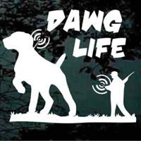 Dawg Life Decals | Dawg Life Stickers - Decal Junky