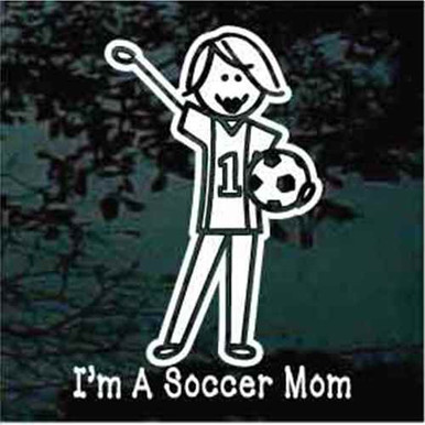 I'm A Soccer Mom Car Decals & Window Stickers | Decal Junky