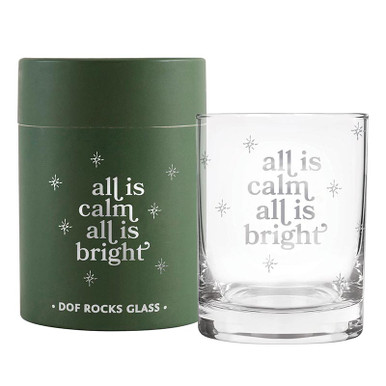 DOF Rocks Glass - All Is Calm All Is Bright - [Wholesale]Santa Barbara ...