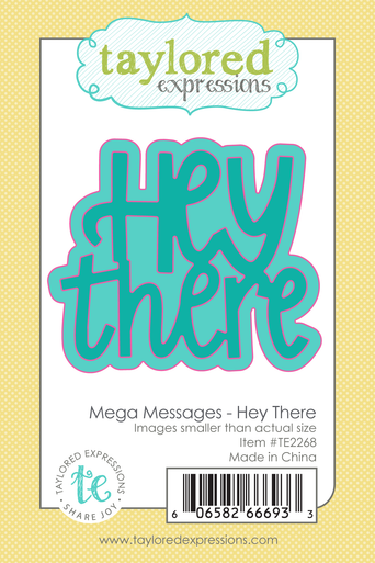 Mega Messages Die Set - Hey There