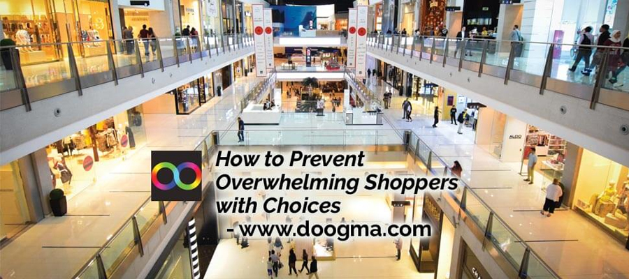 Advanced Strategies: How to Help Shoppers Overcome Choice Challenges ...