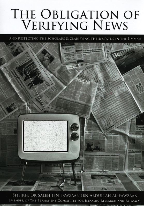 The Obligation of Verifying News (And Respecting The Scholars ...